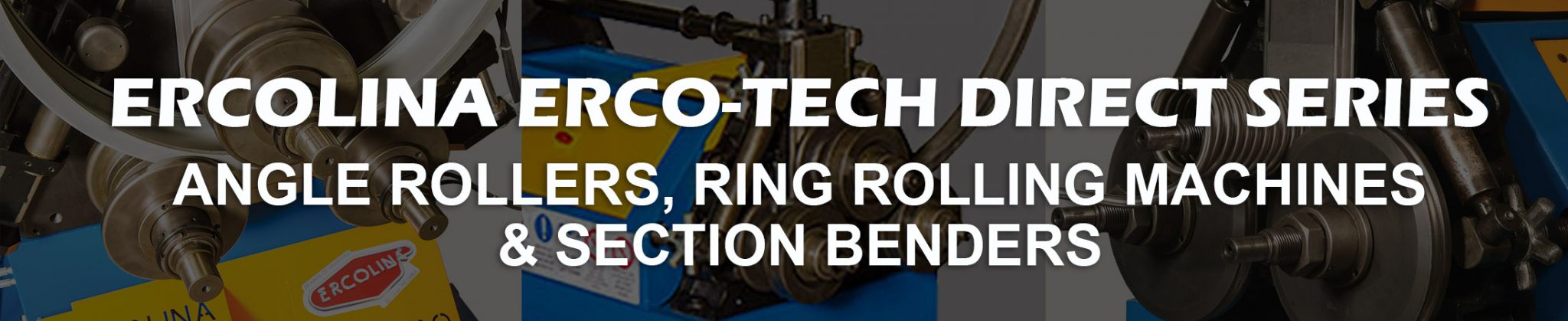 Ercolina CE35 Angle Roll | Tube & Pipe Bending Machine